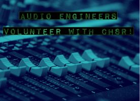 CHSR-FM 97.9 | CHSR Seeking Volunteer Audio Engineers